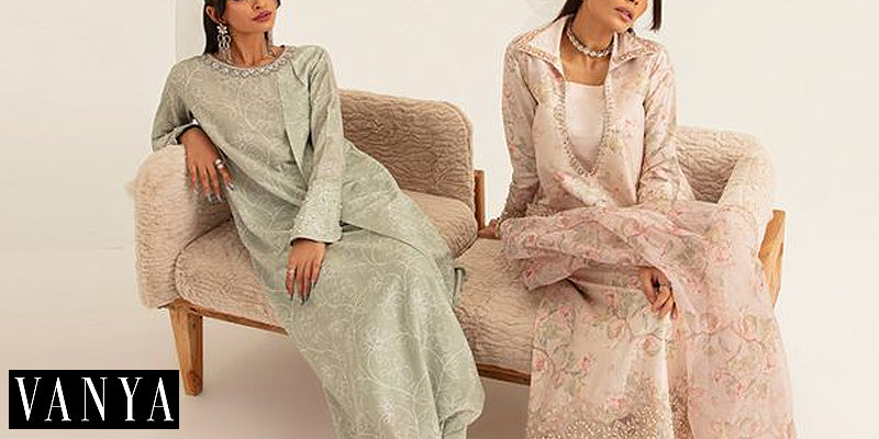Vanya Luxury Pret Collection Online in Pakistan – DressyZone.com